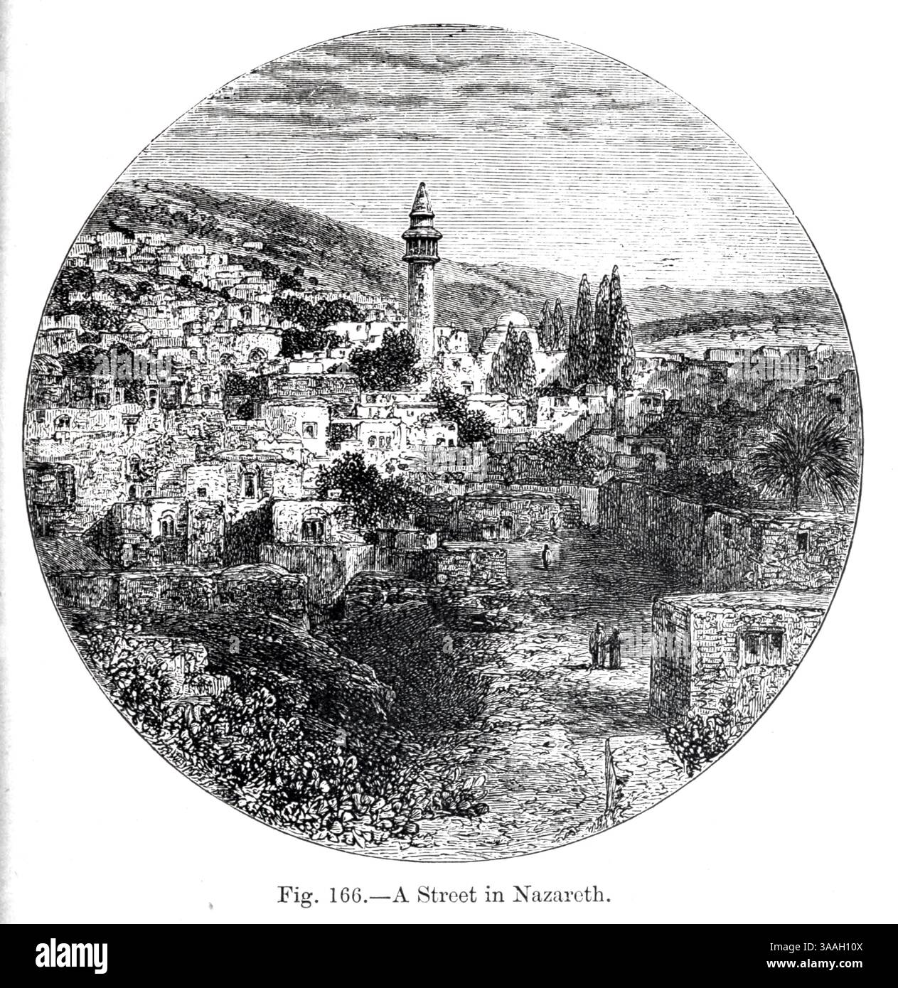 A street in Nazareth from the book Graven in the rock : or, The ...