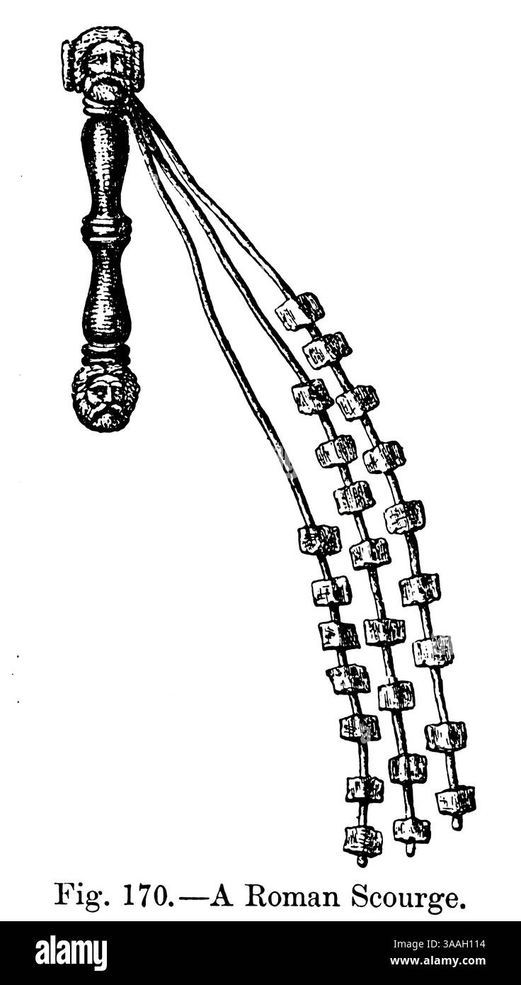 A Roman Scourge from the book Graven in the rock : or, The historical ...