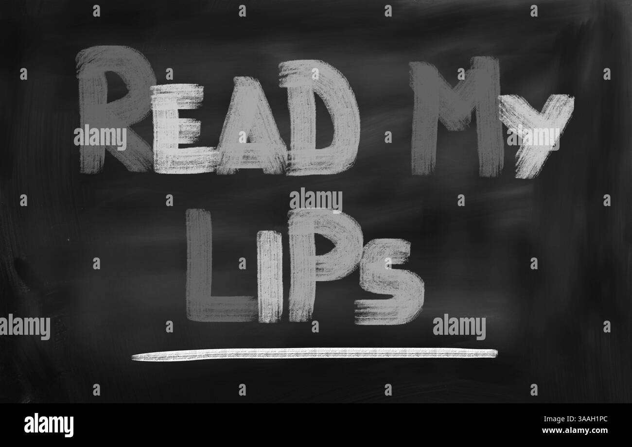 Read My Lips Concept Stock Photo - Alamy