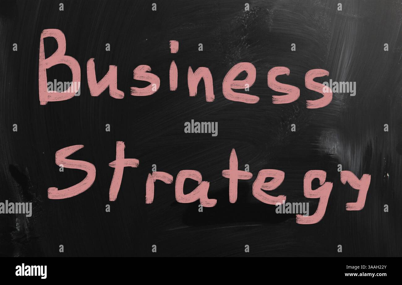 Business strategy handwritten with white chalk on a blackboard Stock ...