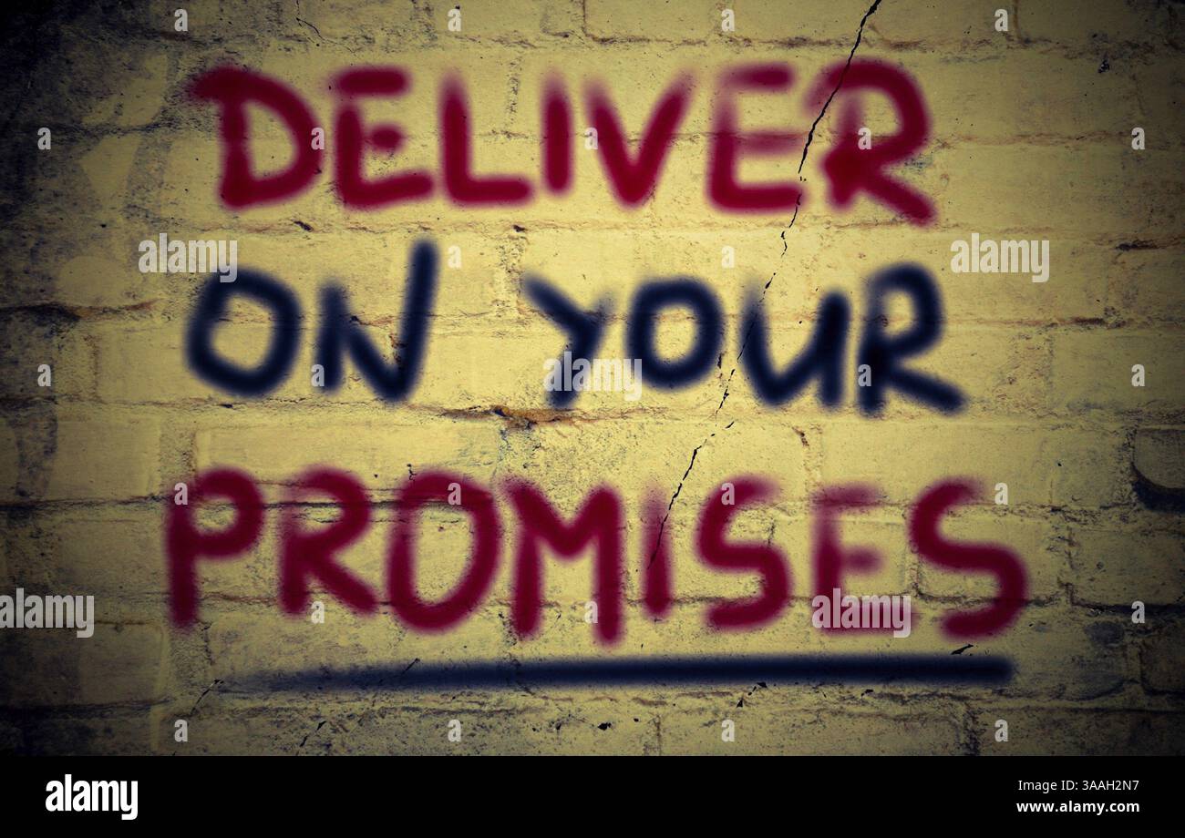 Deliver On Your Promises Concept Stock Photo - Alamy