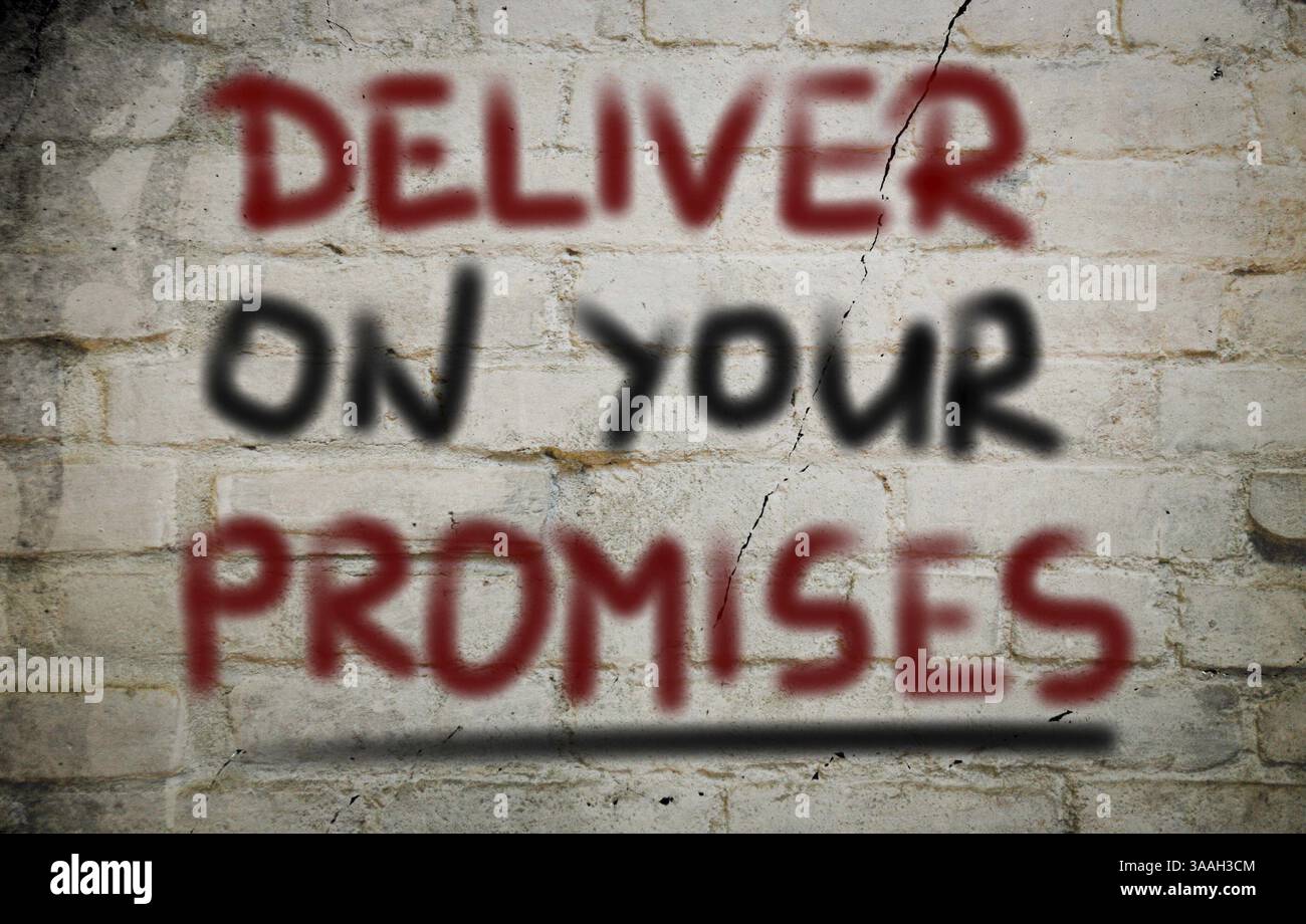 Deliver On Your Promises Concept Stock Photo - Alamy