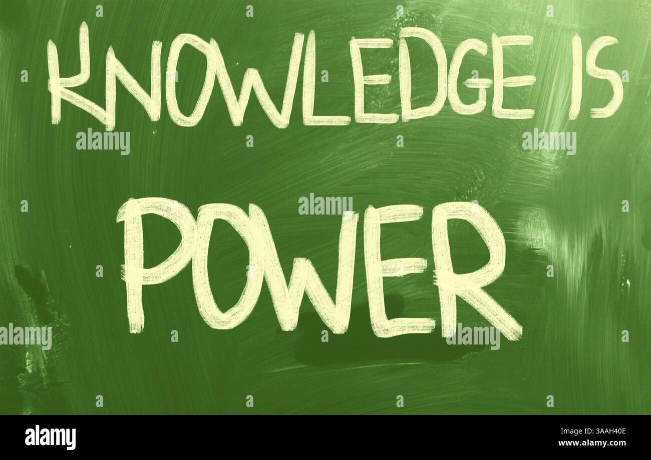 Knowledge Is Power Stock Photo - Alamy