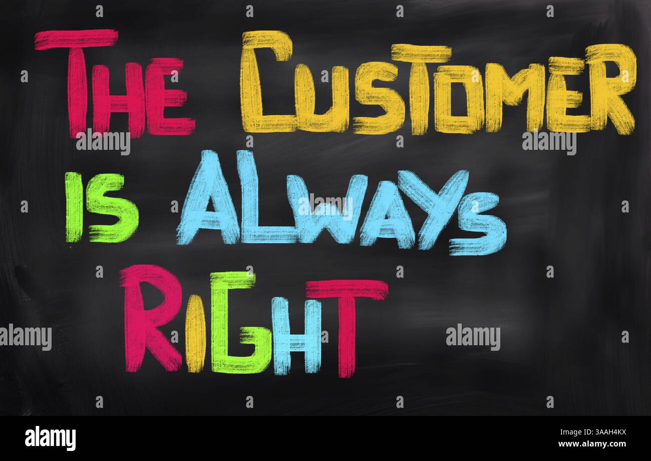 The Customer Is Always Right Concept Stock Photo - Alamy