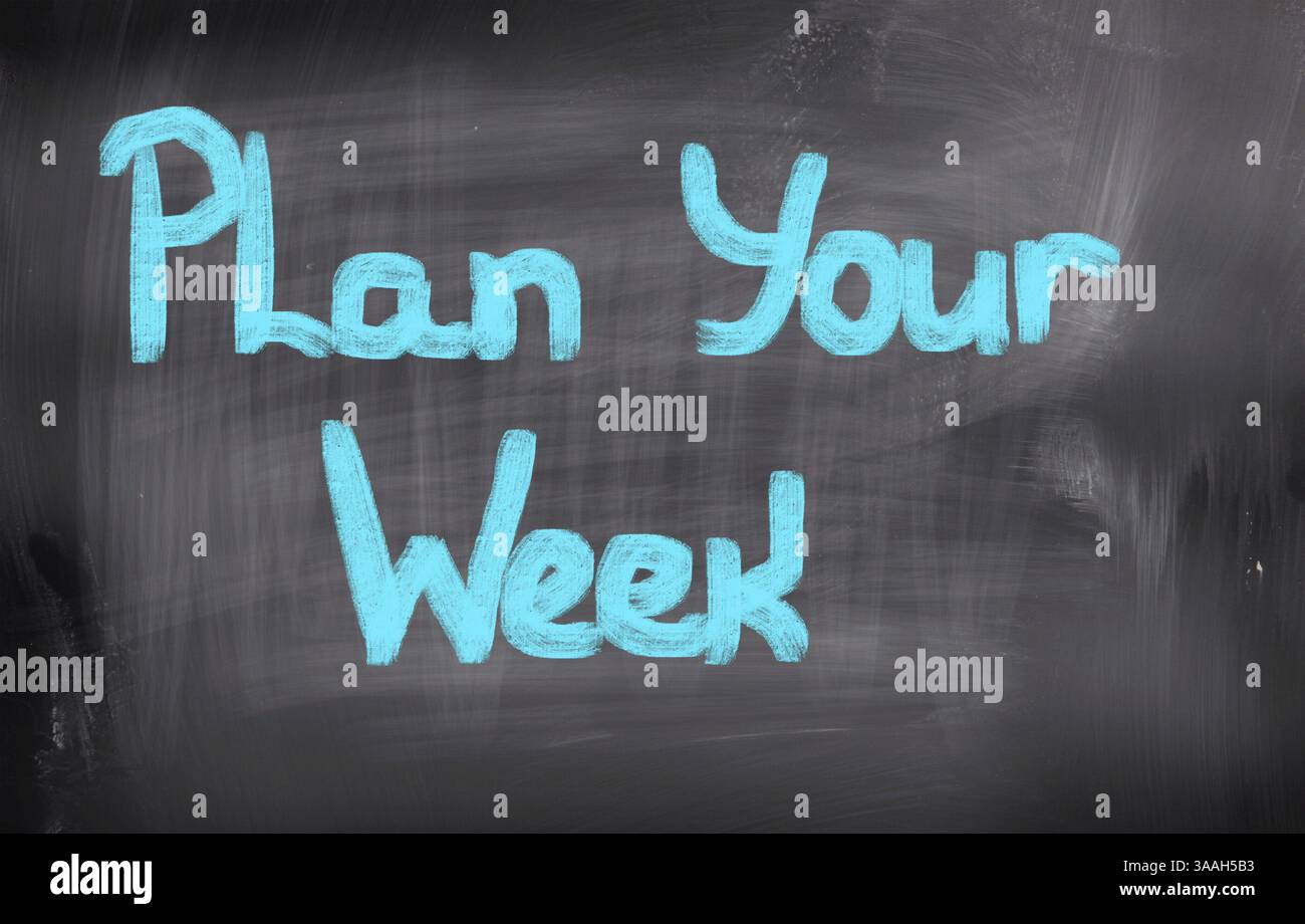 Plan Your Week Concept Stock Photo - Alamy