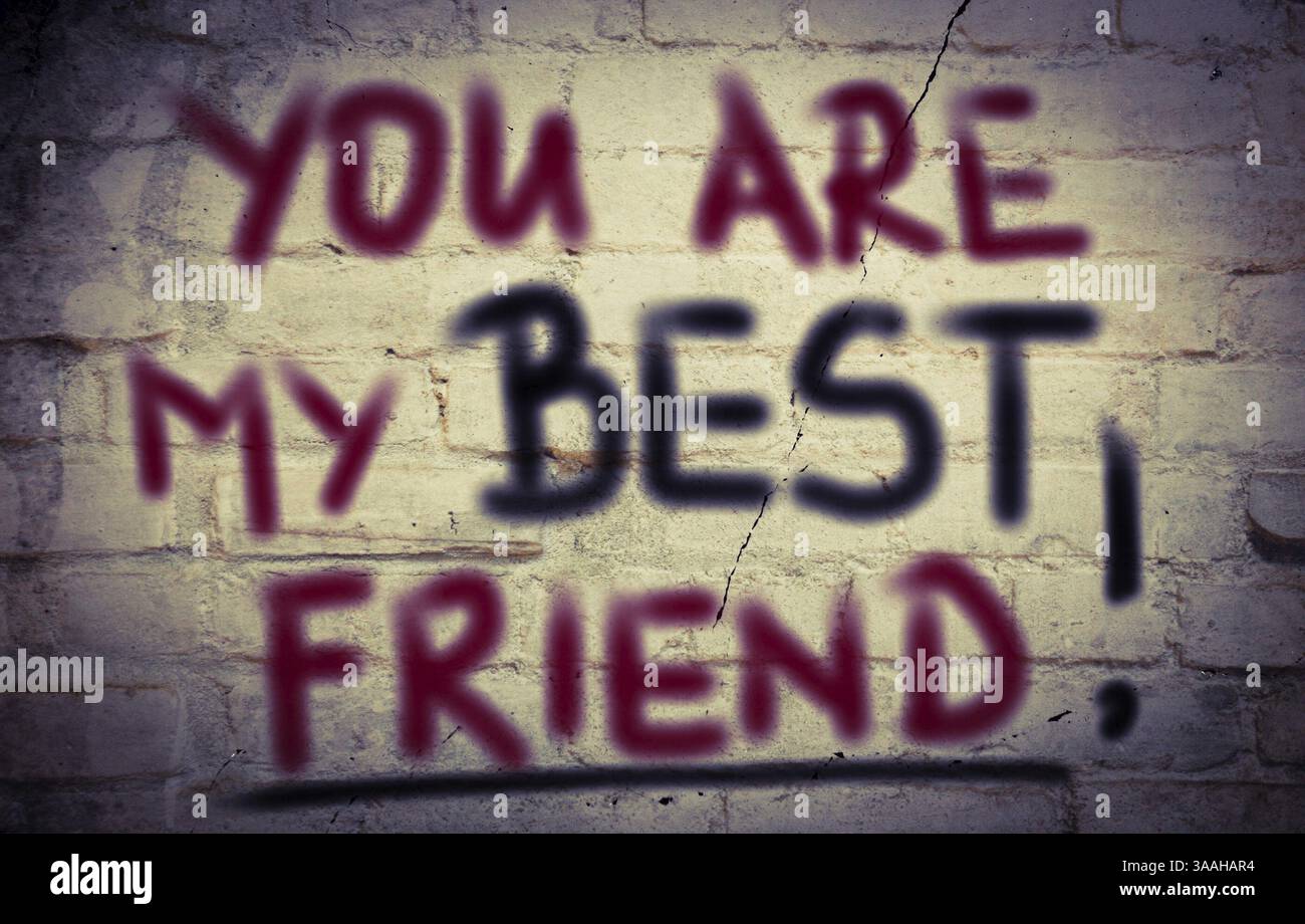 You Are My Best Friend Concept Stock Photo - Alamy