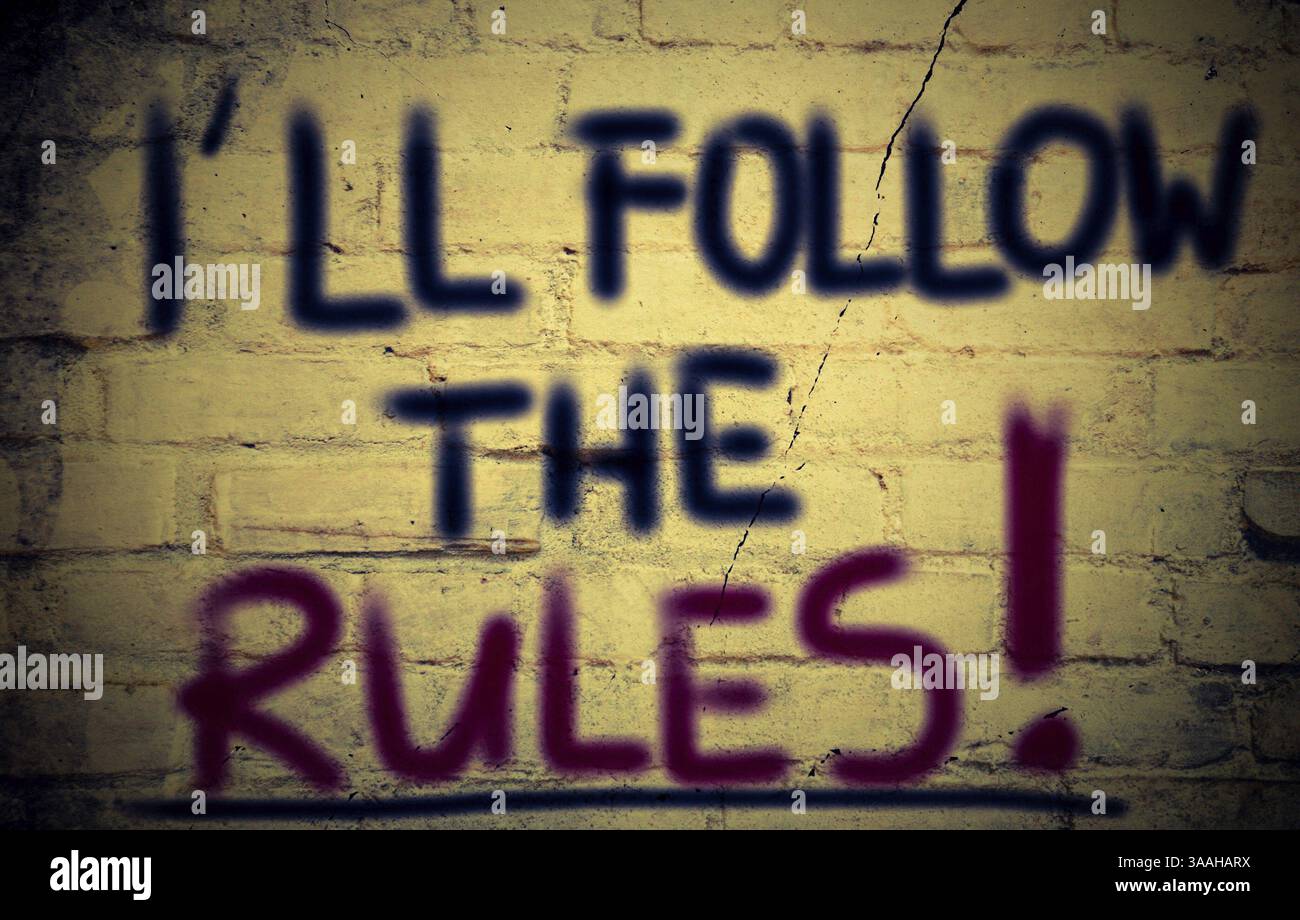 I'll Follow The Rules Concept Stock Photo - Alamy