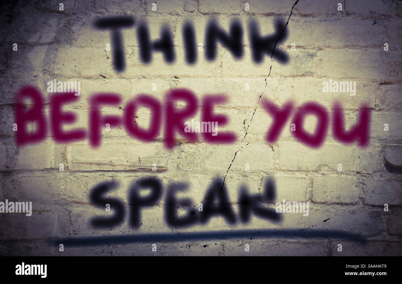 Think Before You Speak Concept Stock Photo - Alamy