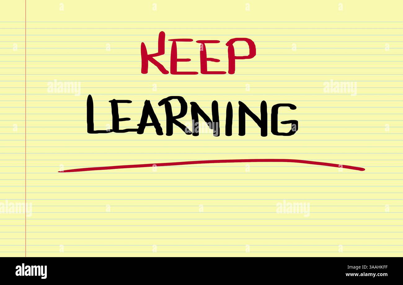Keep Learning Concept Stock Photo - Alamy