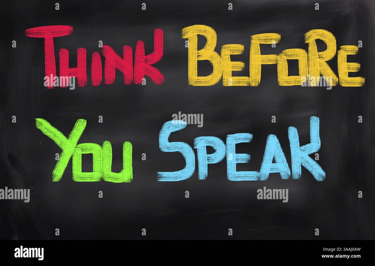 Think Before You Speak Concept Stock Photo - Alamy