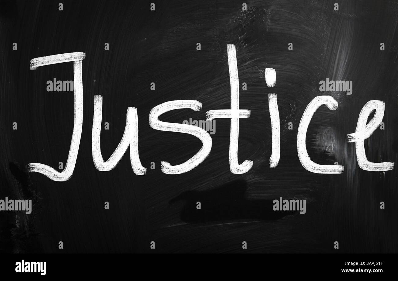 The word Justice handwritten with white chalk on a blackboard Stock ...