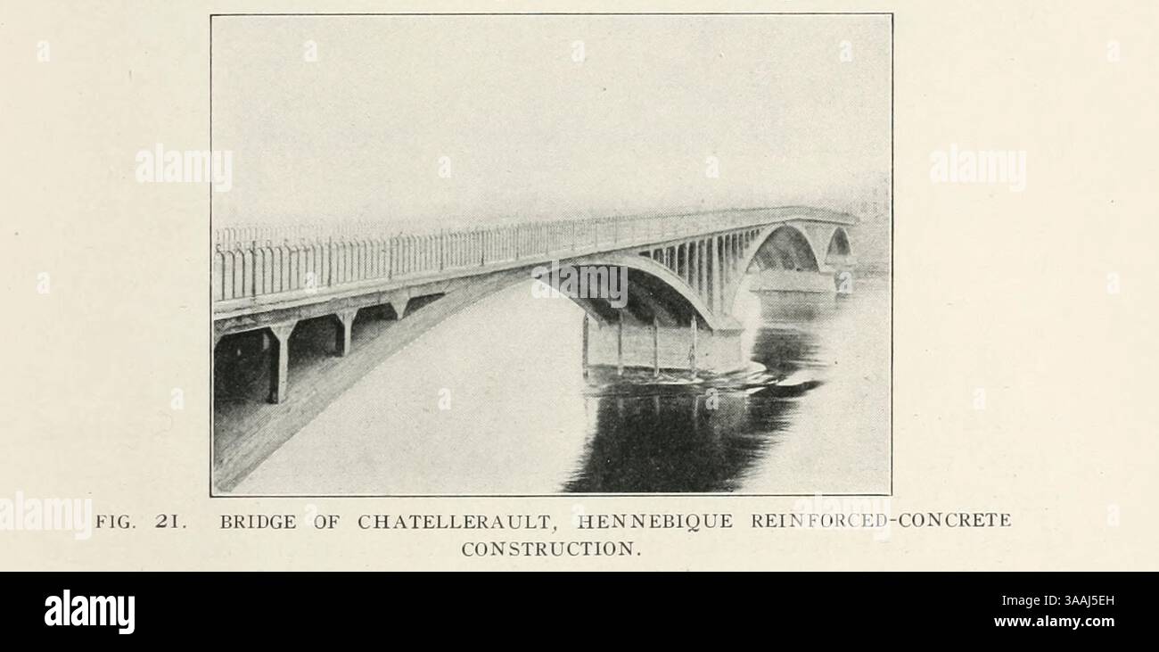 BRIDGE OF CHATELLERAULT. HENNEBIQUE REINFORCED-CONCRETE CONSTRUCTION ...