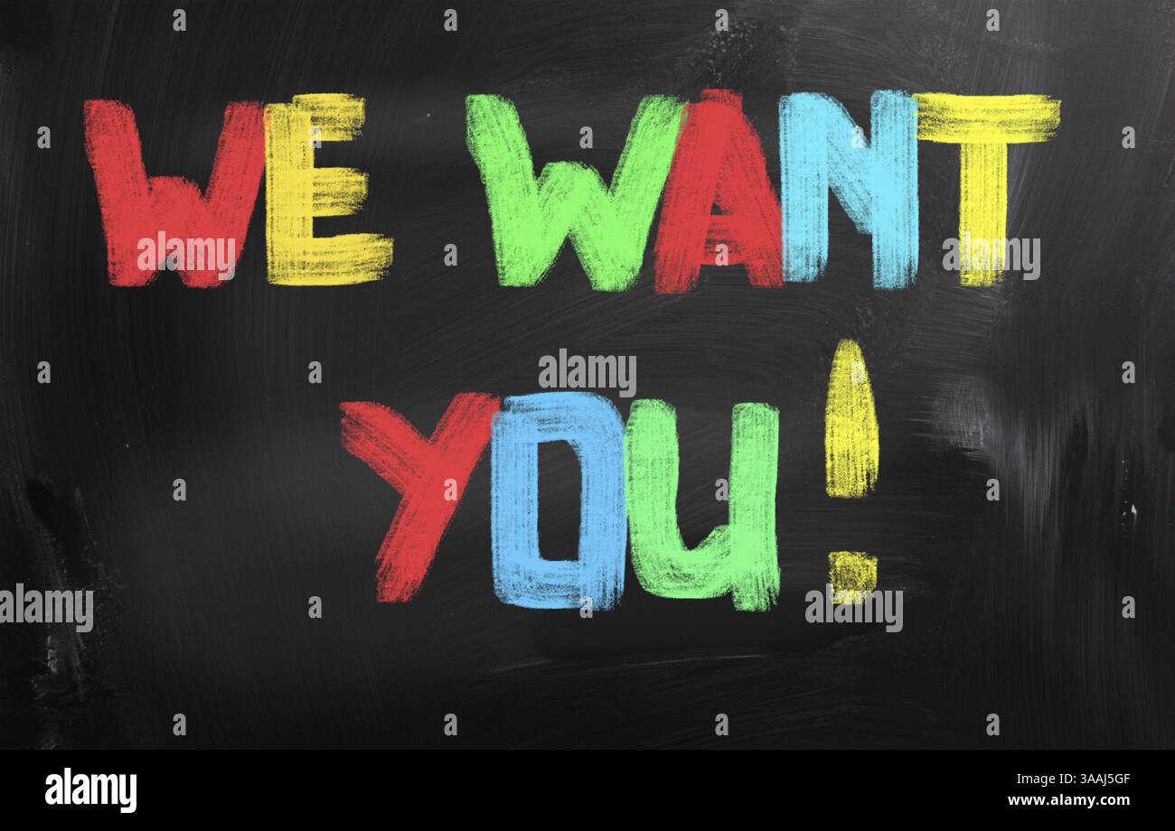 We Want You Concept Stock Photo - Alamy