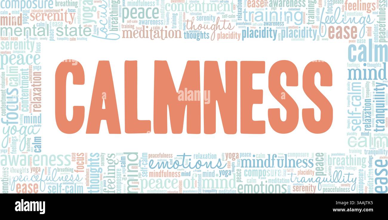 Calmness conceptual vector illustration word cloud isolated on white ...