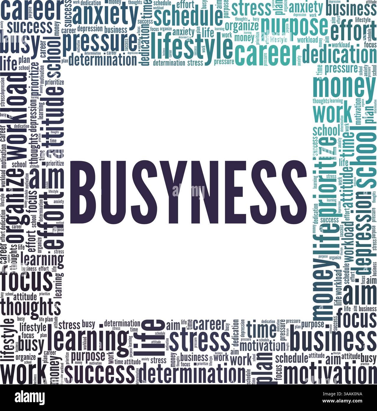 Busyness conceptual vector illustration word cloud isolated on white ...