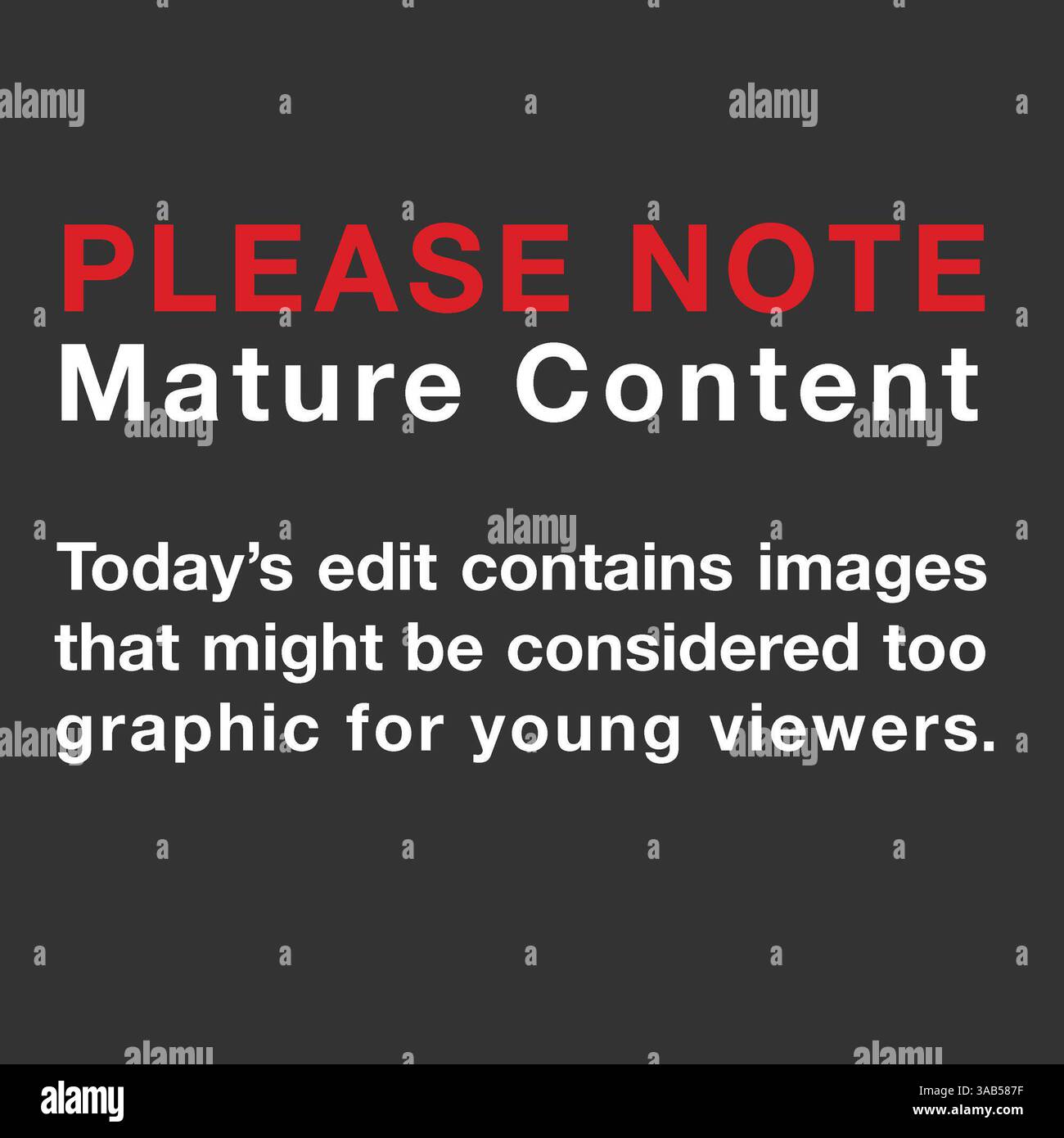 *Graphic Content Advisory* PLEASE NOTE: Today's edit contains images ...