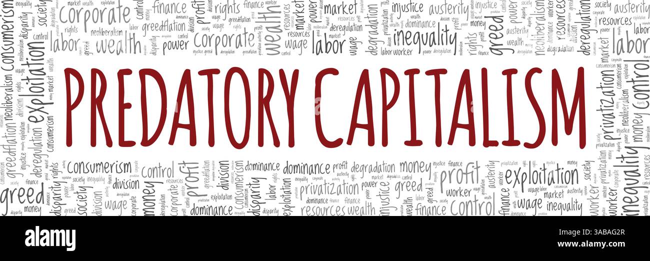 Predatory Capitalism word cloud conceptual design isolated on white ...