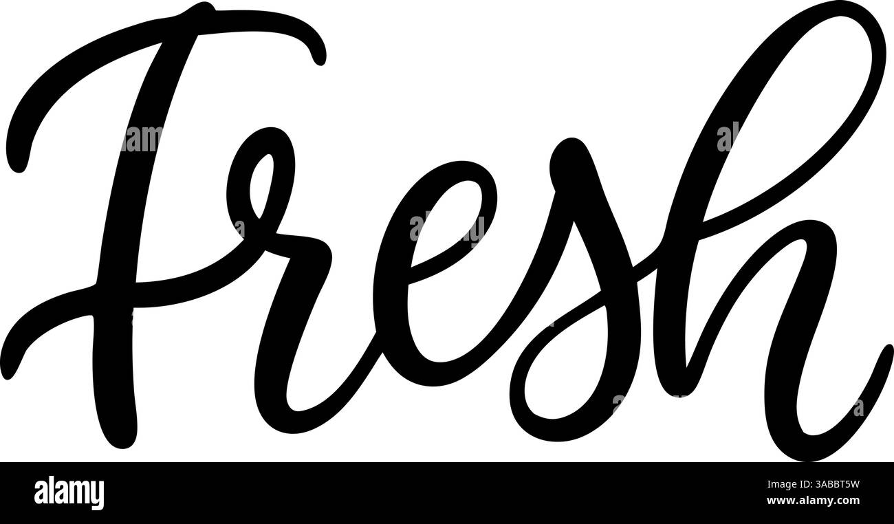 Fresh calligraphy script text in elegant black font on white background ...