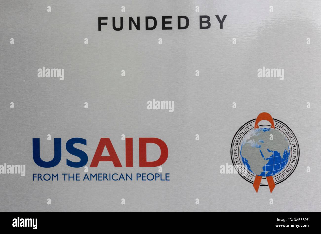 Sign at a Public Health NGO in South Africa acknowledging funding support from USAID Stock Photo ...