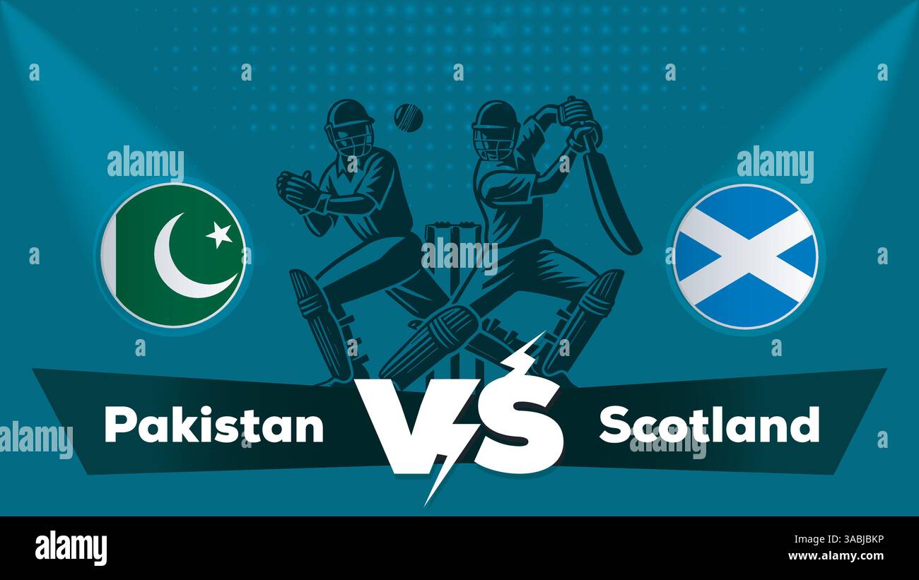 Pakistan VS Scotland , Scotland Vs Pakistan Cricket match concept with ...