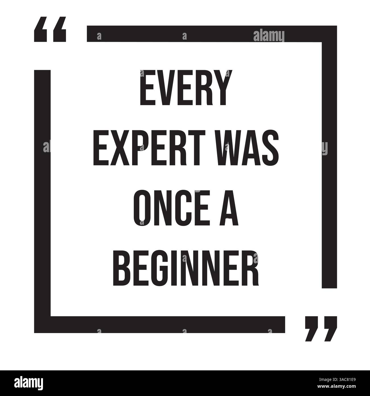 Every expect was once a beginner inspirational design quote ...