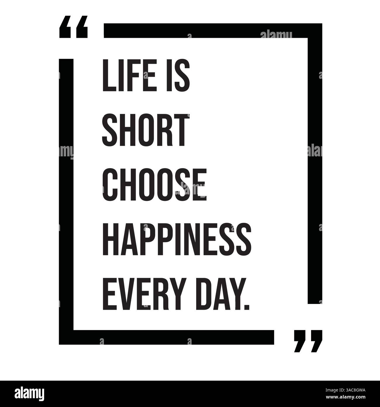 Life is short choose happiness every day, inspirational design quote ...