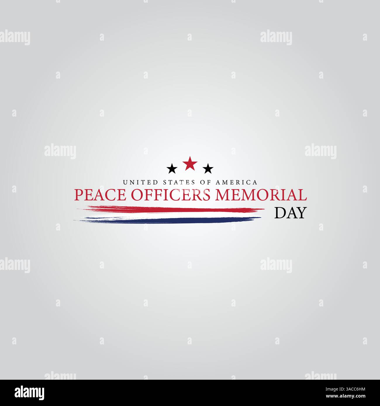 Honoring Our Heroes National Peace Officers Memorial Day Stock Vector ...