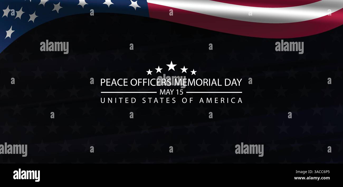 A Day of Respect and Remembrance Peace Officers Memorial Day on May 15 ...