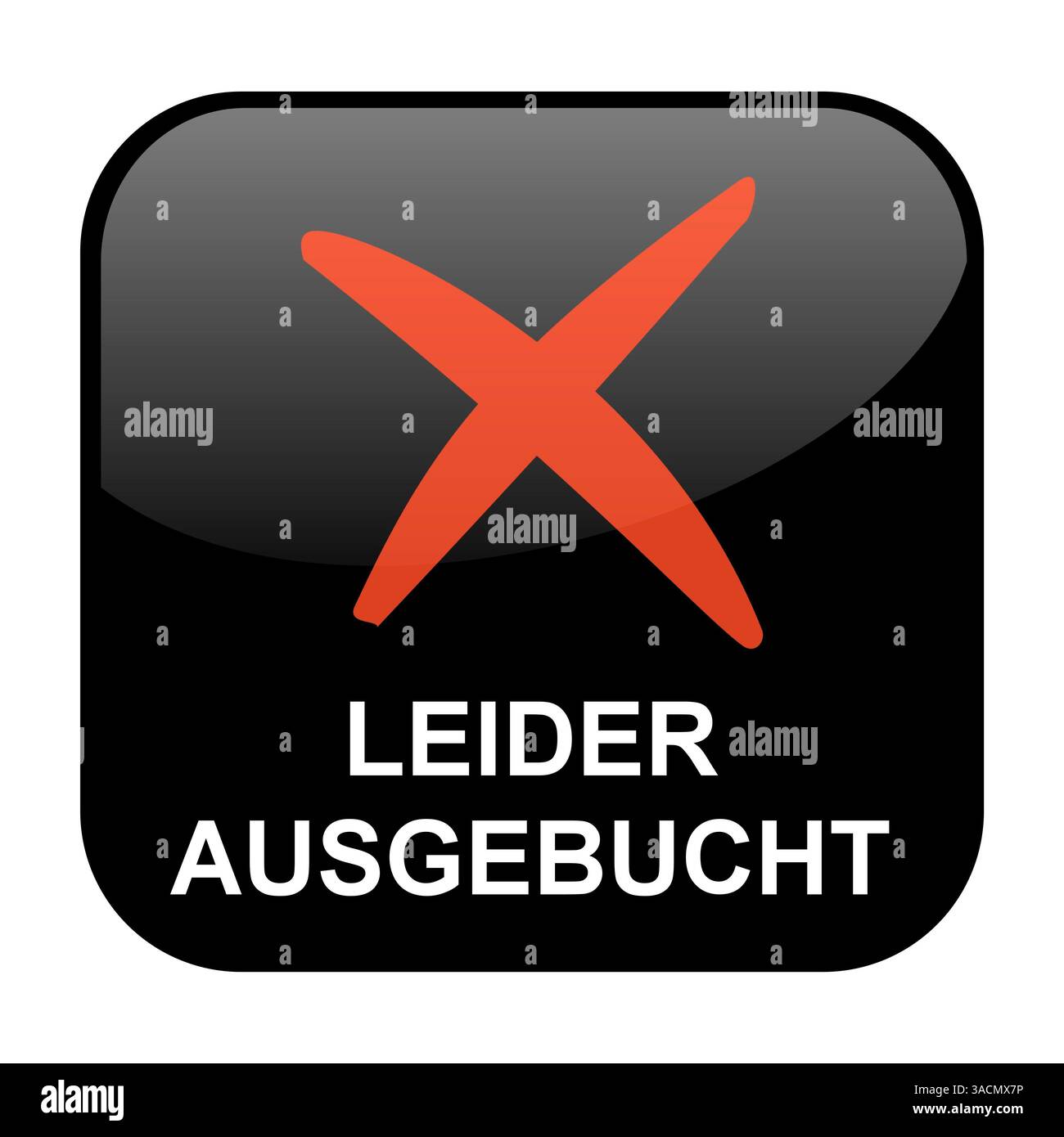 Black isolated button shows. Unfortunately fully booked Stock Photo - Alamy