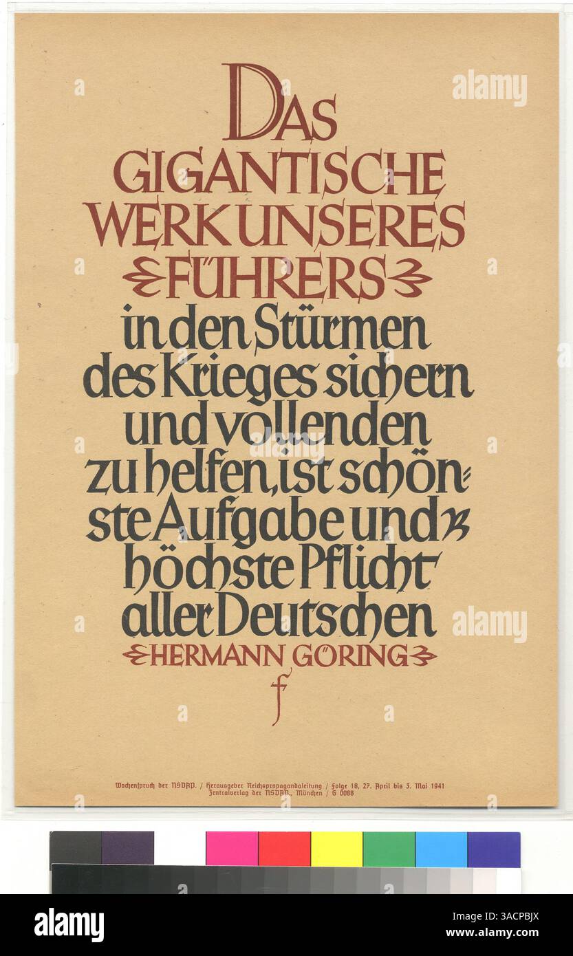 A quote by Hermann Göring stating, 'It is the most beautiful task and ...