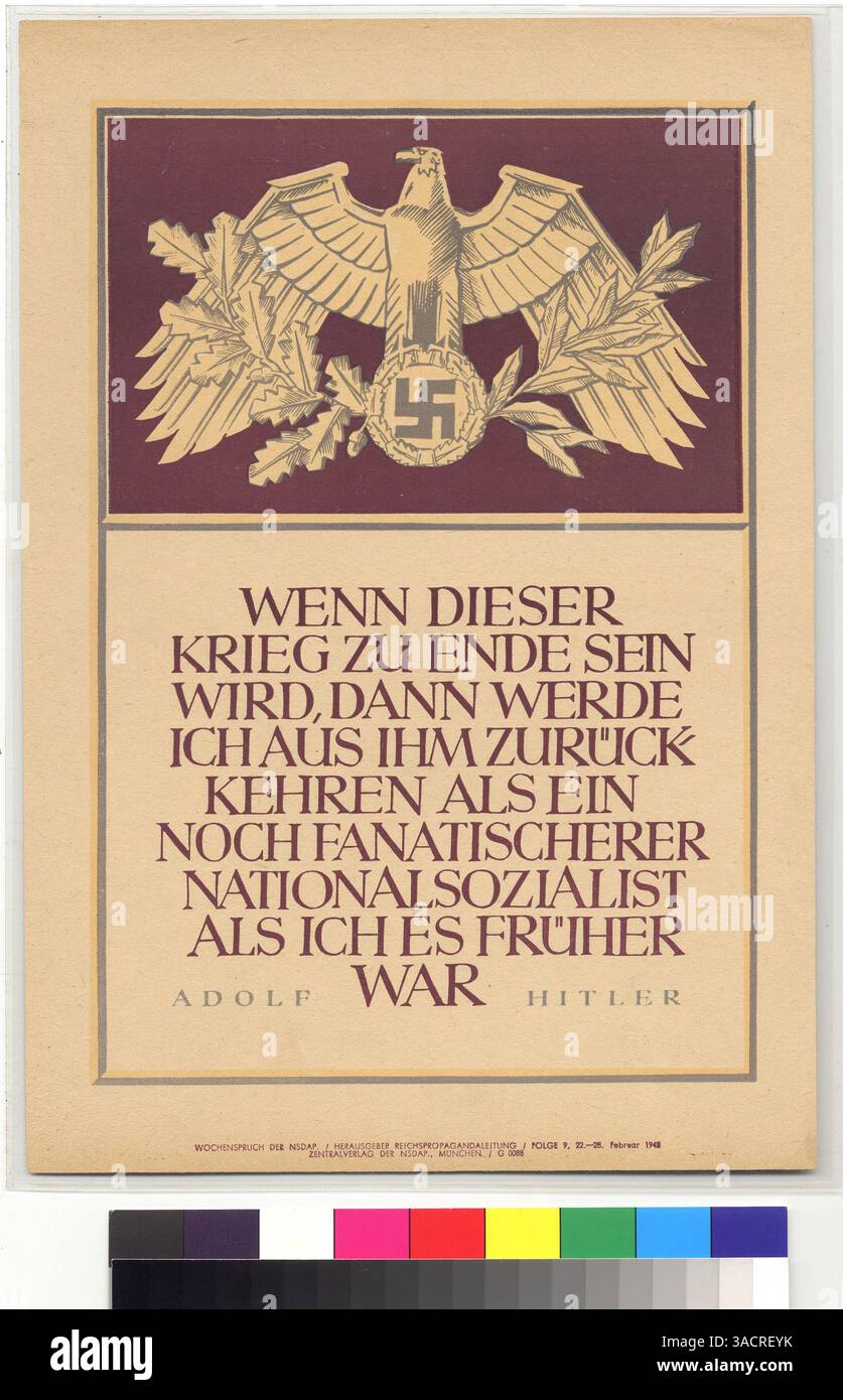 A quote by Adolf Hitler, dated February 1942, expressing fanatical ...