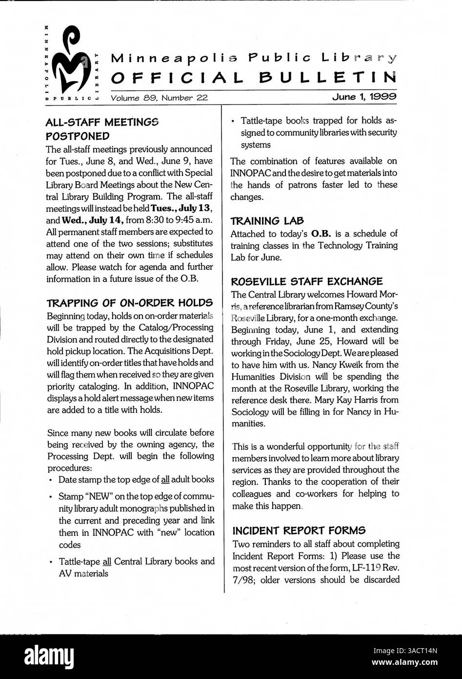 The 1999 Minneapolis Public Library Official Bulletin offers weekly ...