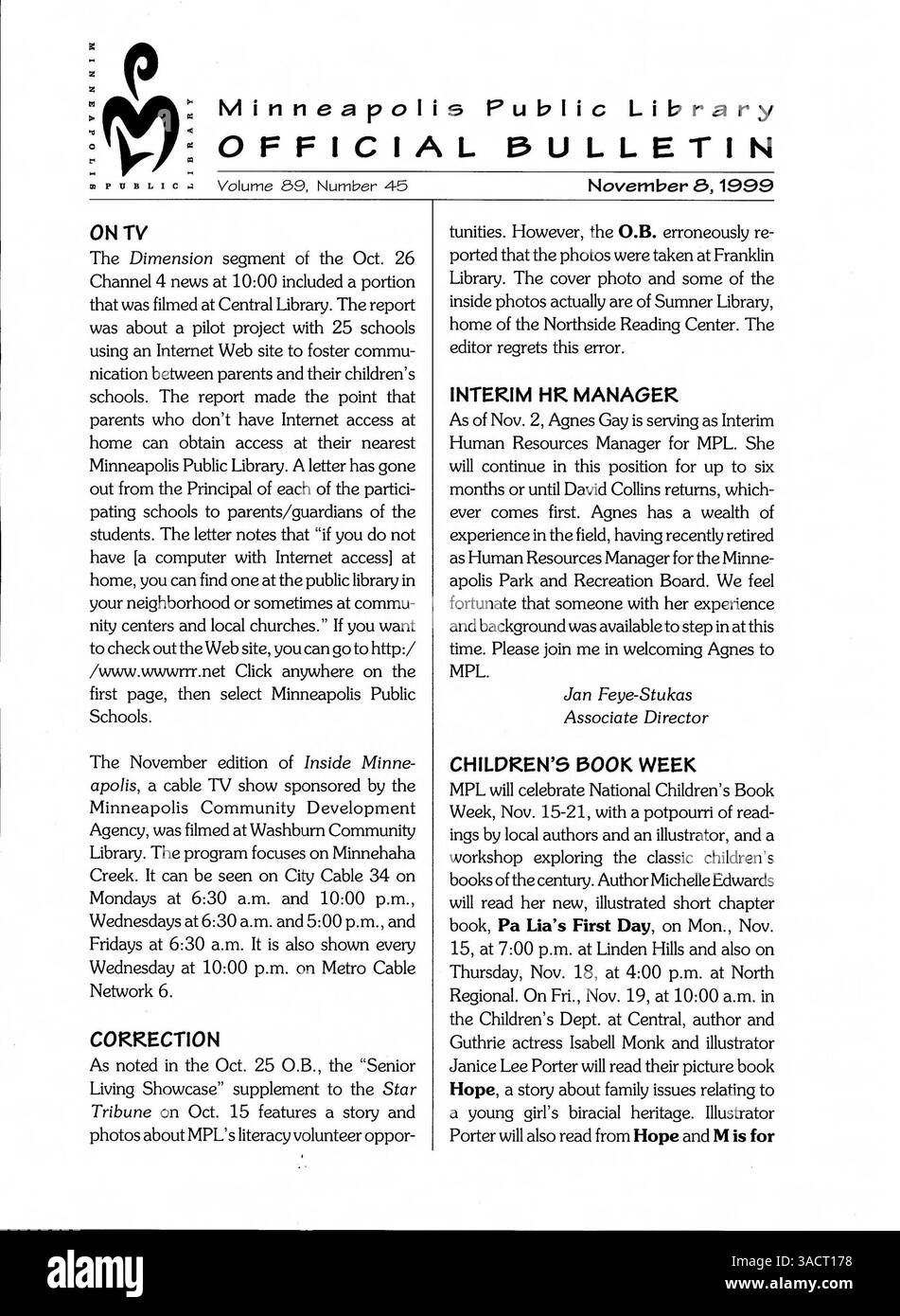 The 1999 Minneapolis Public Library Official Bulletin offers weekly ...