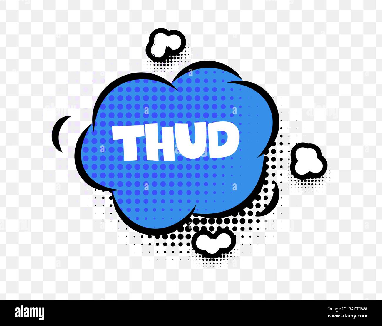 Bold THUD text inside blue comic cloud with halftone pattern and puffs ...