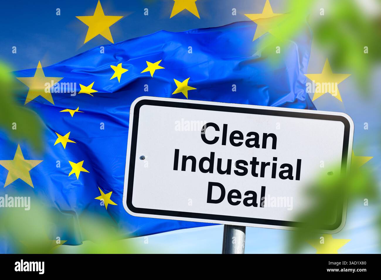 Sign with inscription Clean Industrial Deal in front of EU flag ...