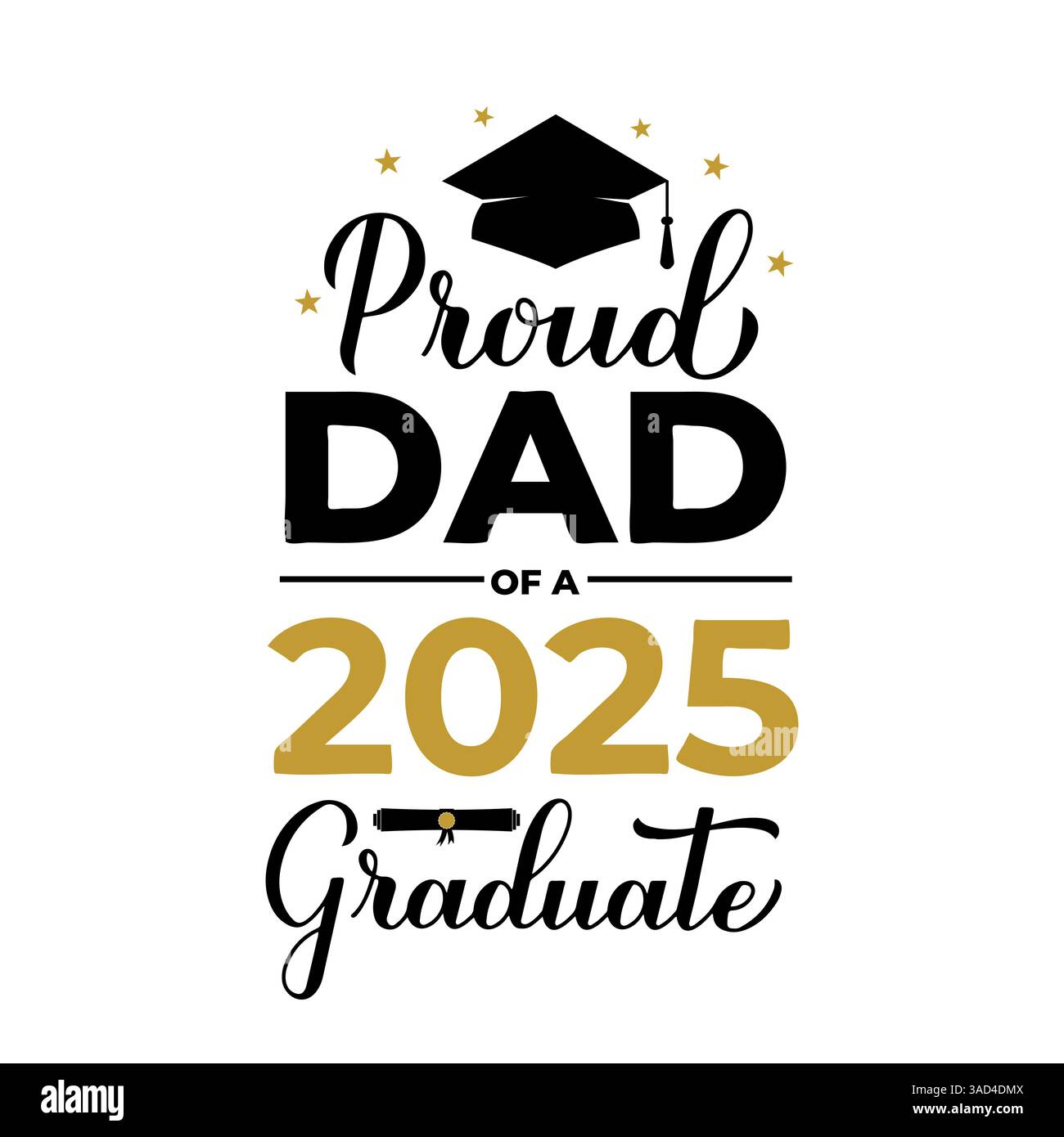 Proud dad of a 2025 graduate lettering with graduation cap. Graduation ...