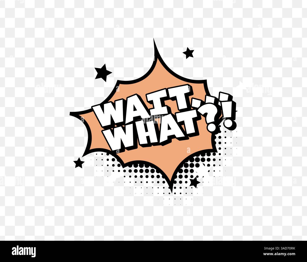 Comic Style Wait What Text in Orange Burst with Bold Font and Halftone ...