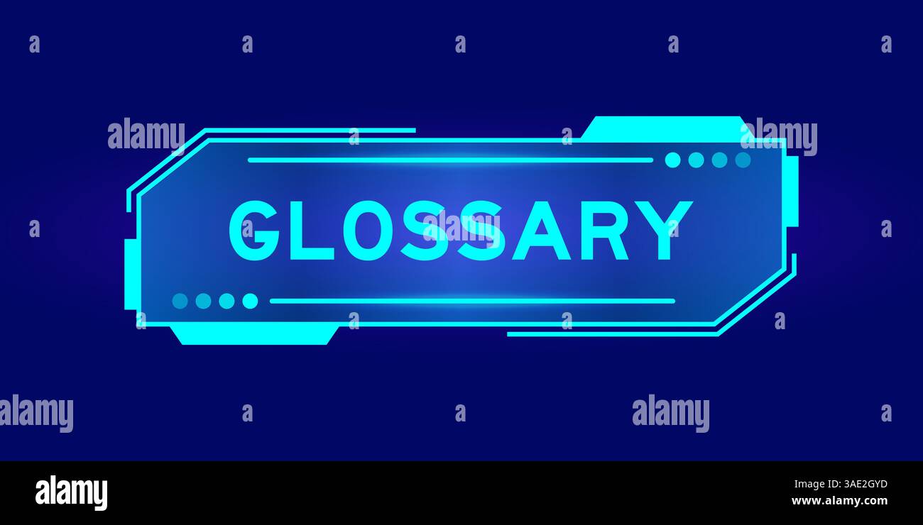 Futuristic hud banner that have word glossary on user interface screen ...
