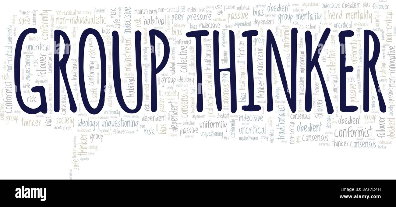 Group Thinker word cloud conceptual design isolated on white background ...