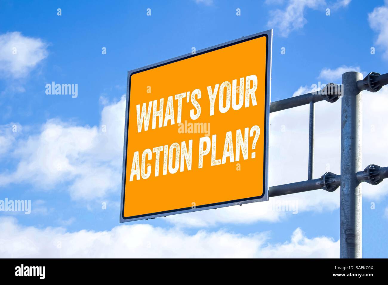 What's your action plan message written on billboard. Conceptual what's ...