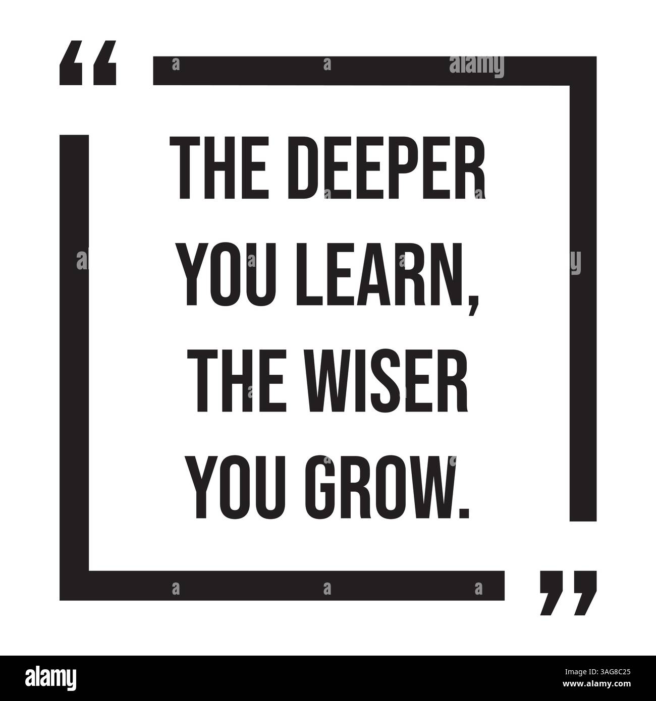 The deeper you learn, the wiser you grow, inspirational design quote ...