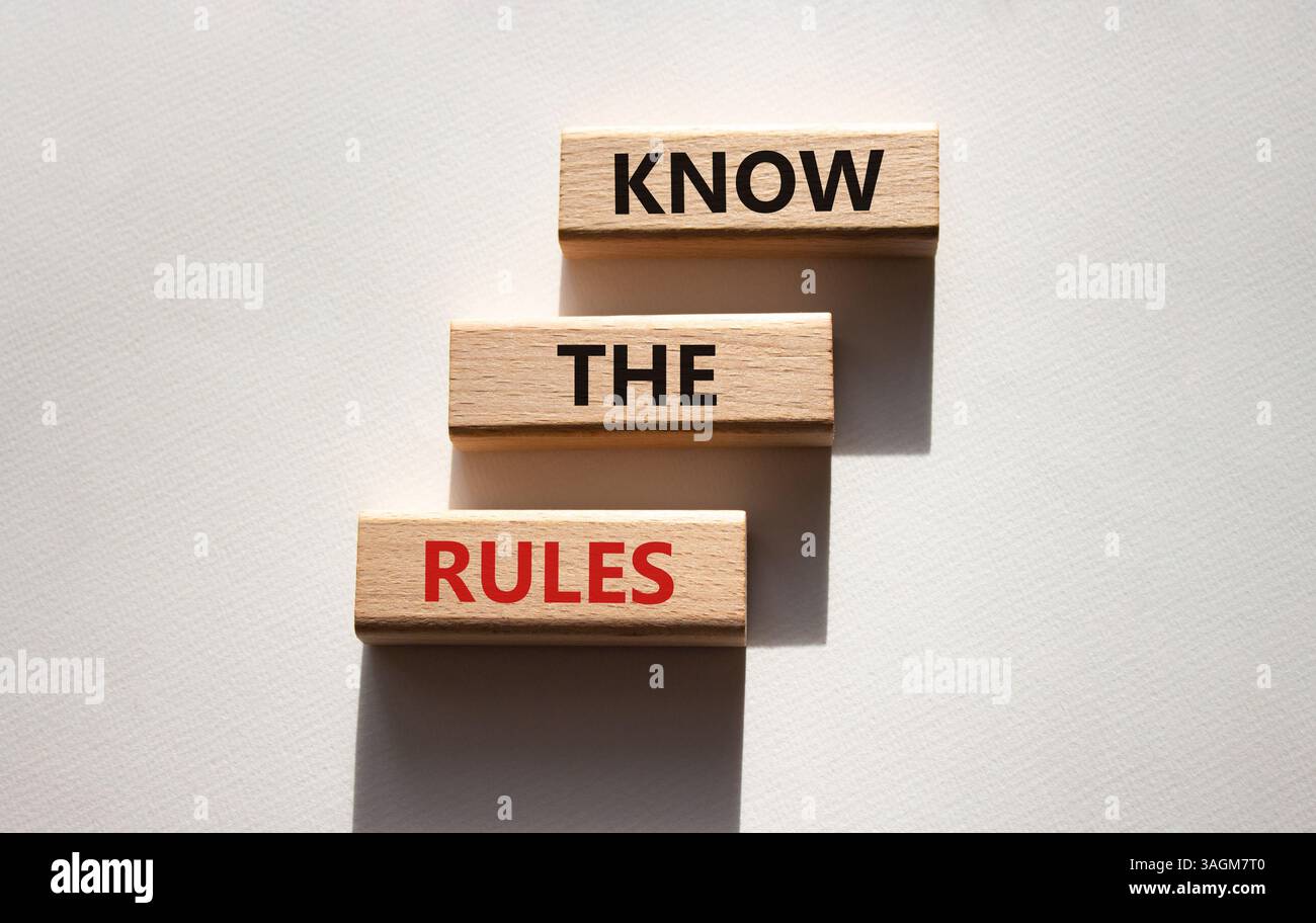Know the rules symbol. Wooden blocks with words Know the rules ...