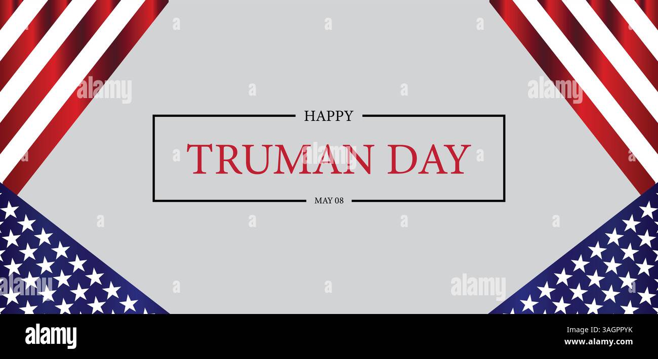 Truman Day A National Day of Celebration Stock Vector Image & Art - Alamy