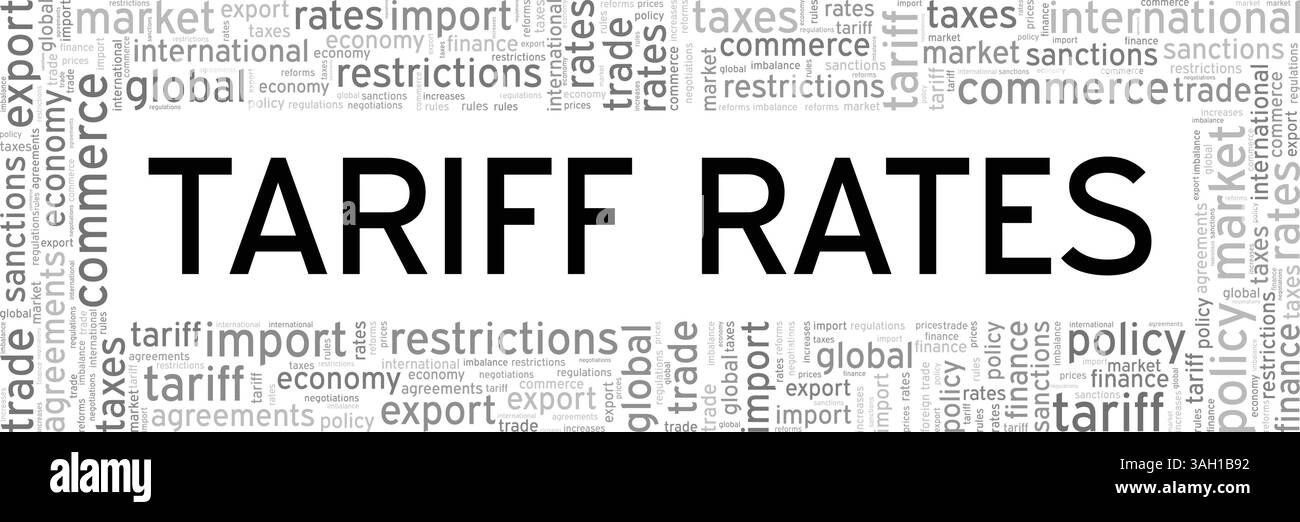 Tariff Rates word cloud conceptual design isolated on white background ...