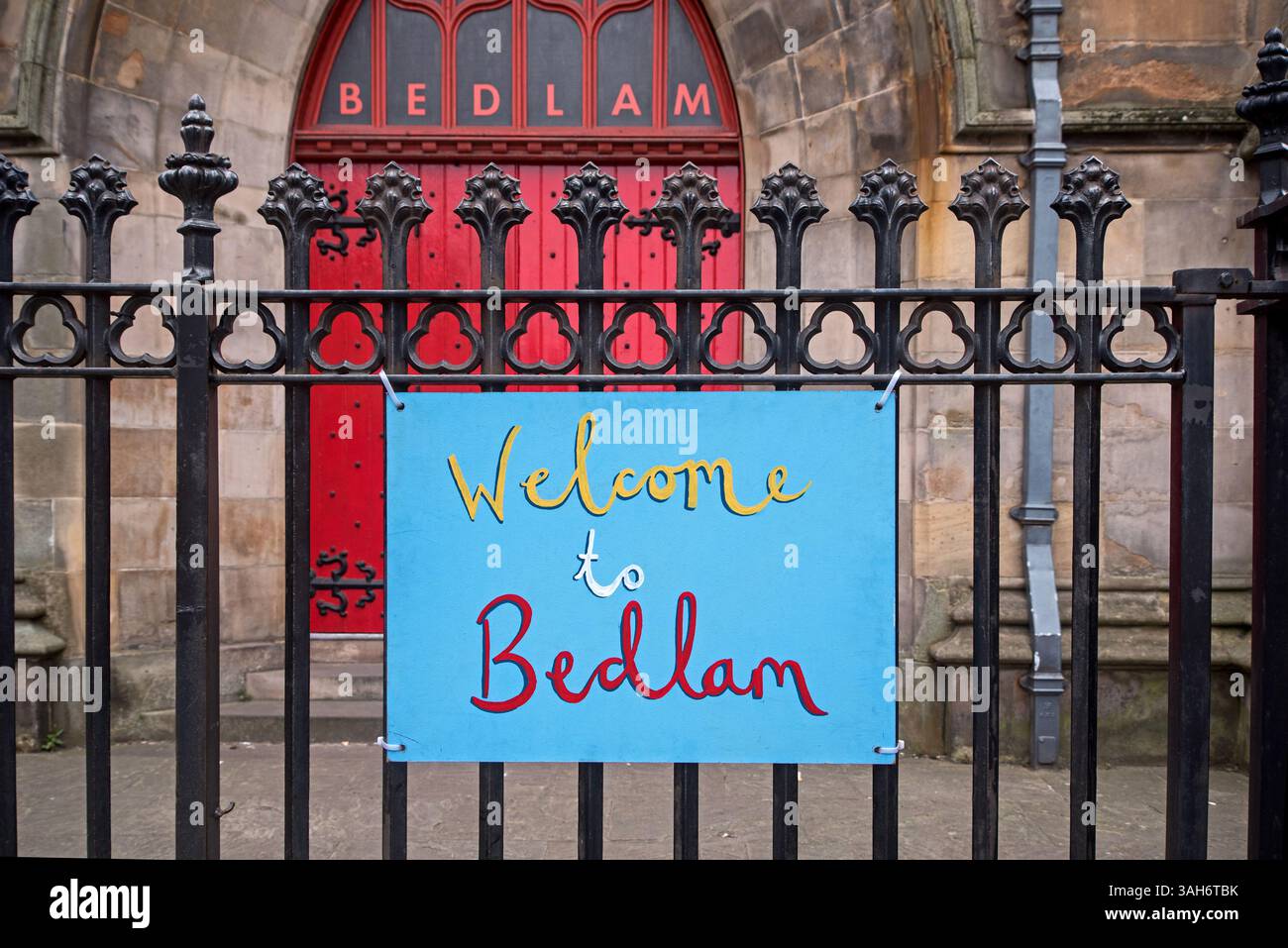 Welcome to Bedlam sign on the gate of the Bedlam Theatre in Bristo ...