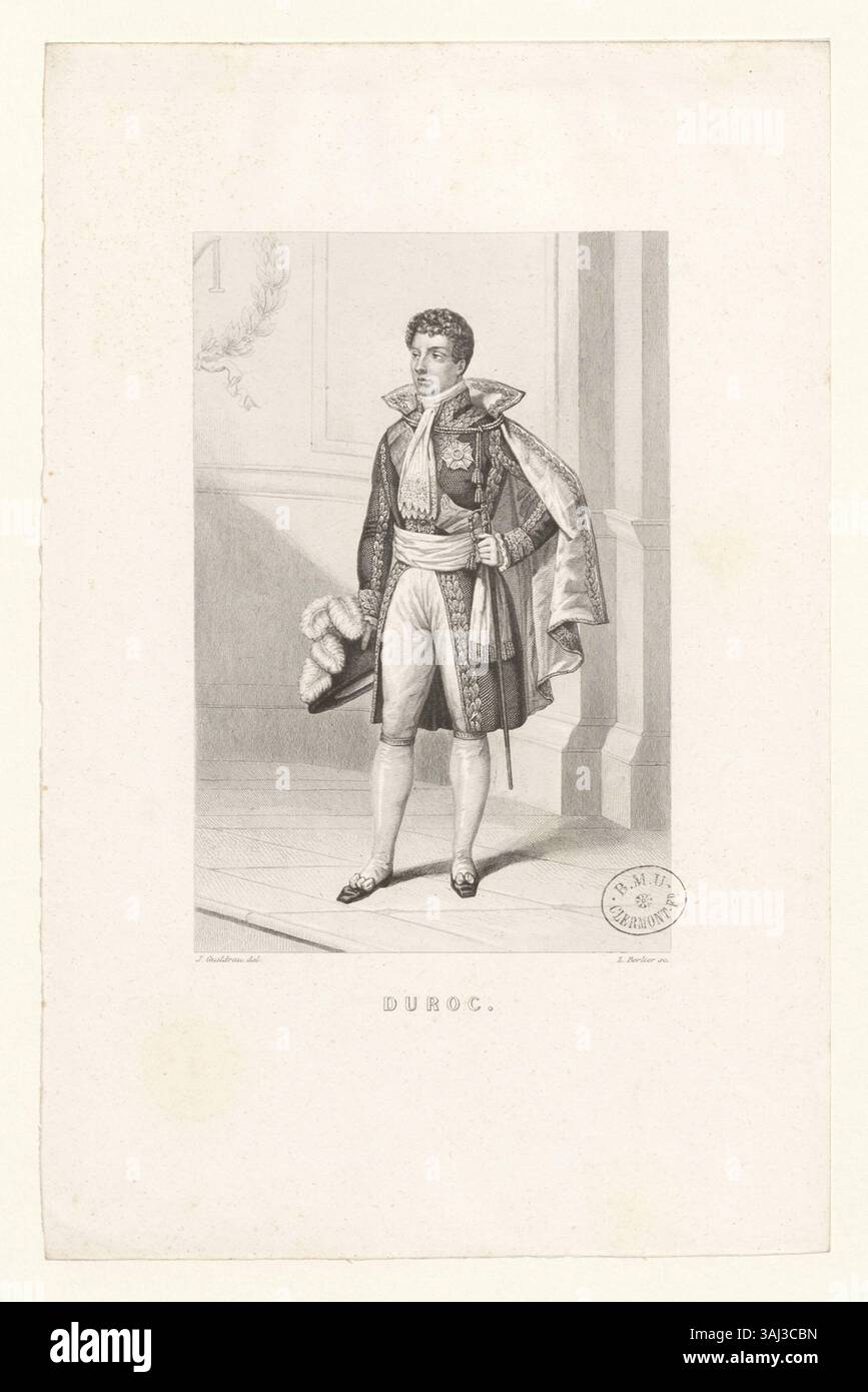 BOYER 934 presents a print of Géraud Duroc, a prominent figure during ...