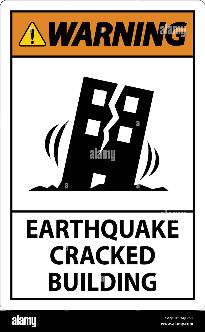 Earthquake Warning Sign with Cracked Building Stock Vector Image & Art ...