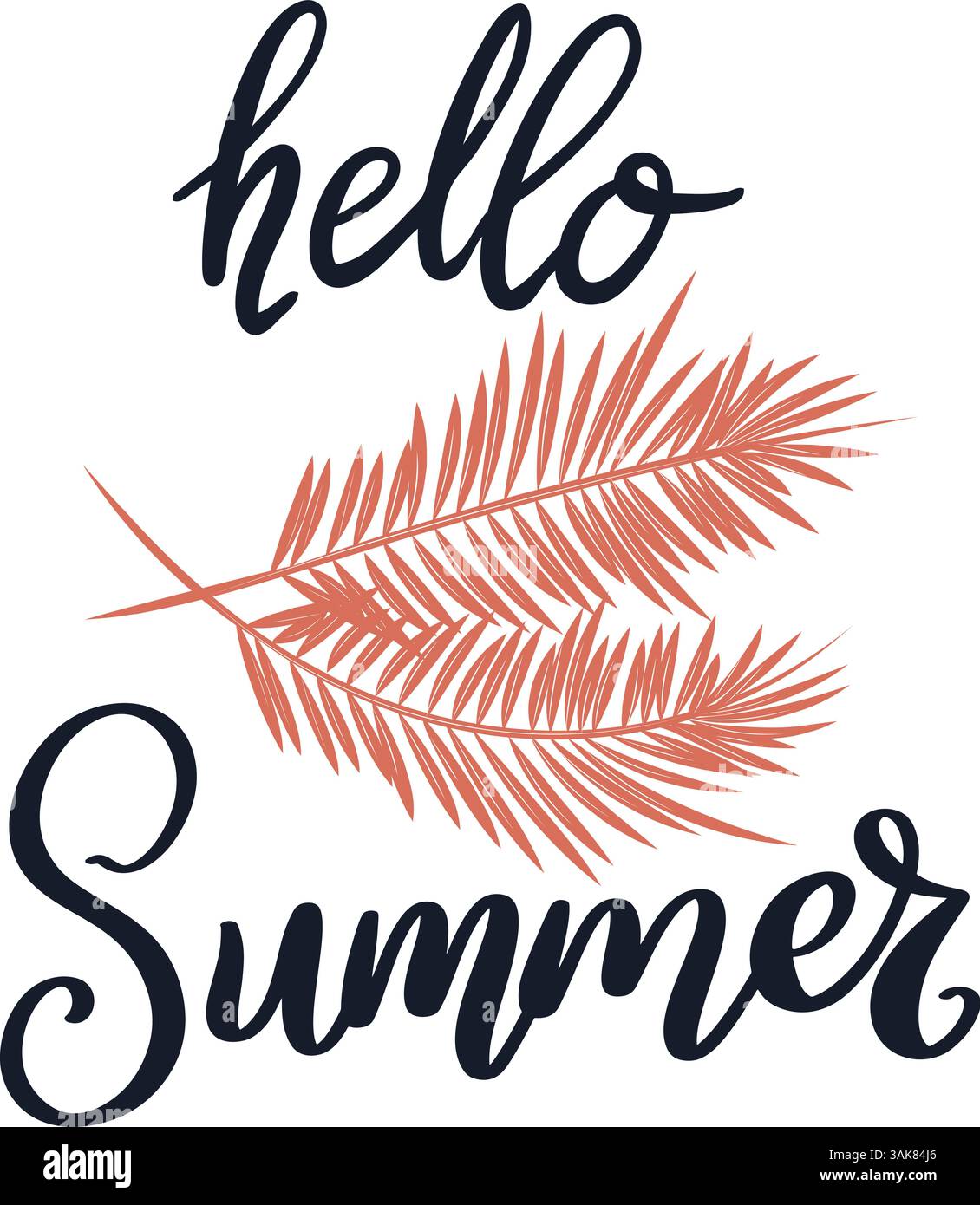 Hello Summer. Design with lettering and palm leaves. Vector ...