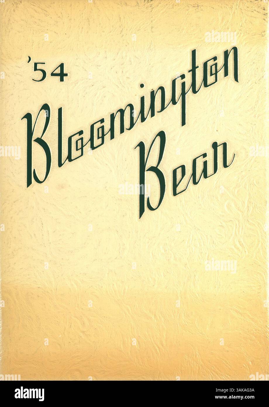 The 1954 Bloomington High School yearbook, 54 Bloomington Bear, records ...