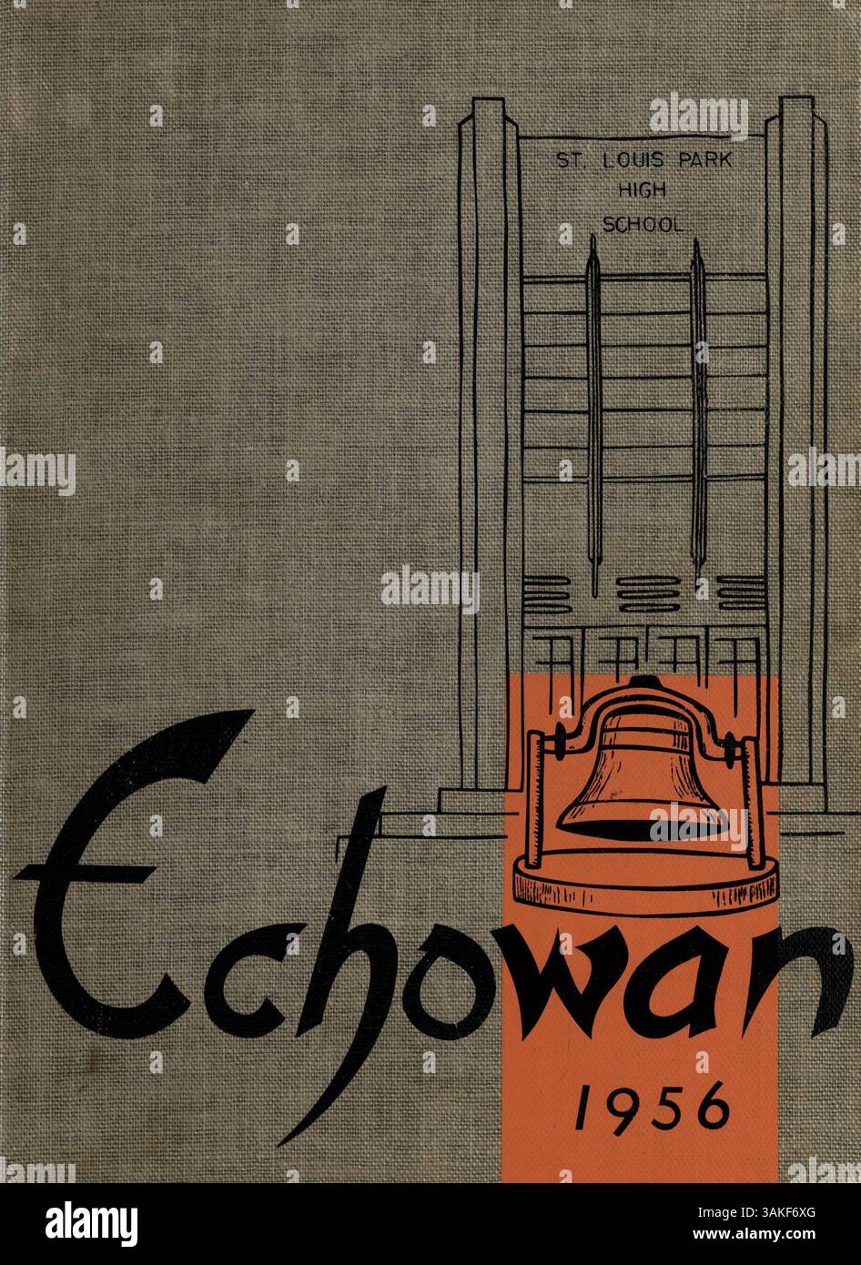 The 1956 'Echowan' yearbook from St. Louis Park High School captures ...